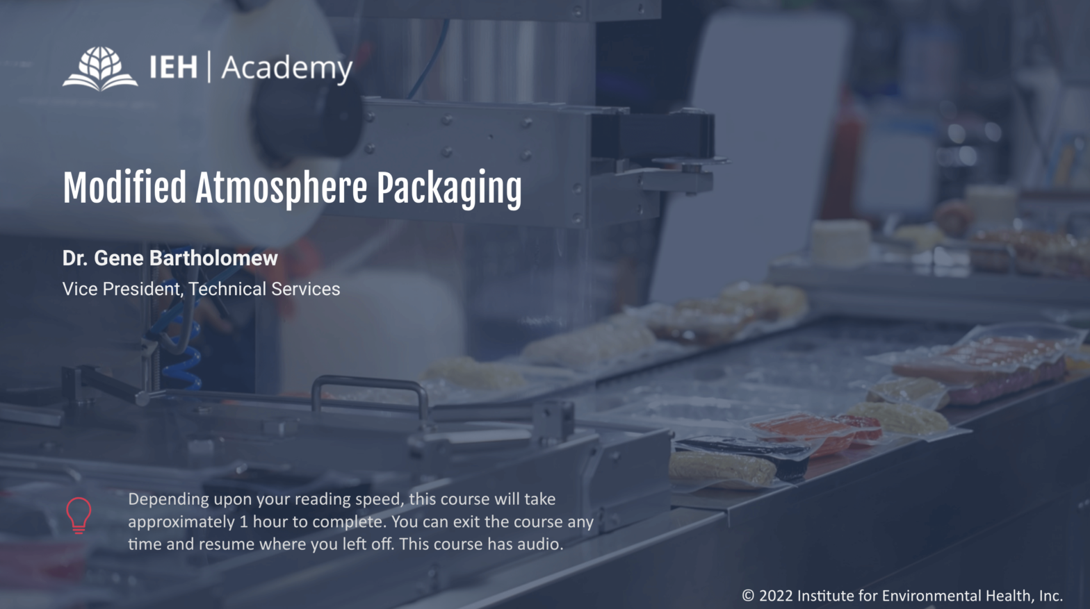 Fundamentals of Modified Atmosphere Packaging for Foods - IEH Academy